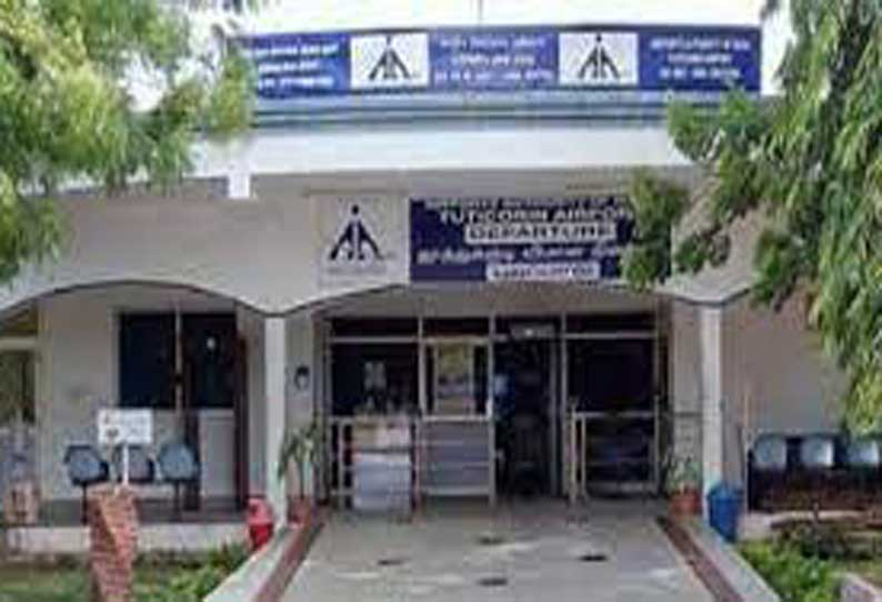 Tuticorin Airport The expansion works will be completed by May next ...