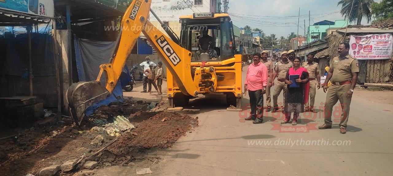 Encroachment removal work | ஆக்கிரமிப்புகள் அகற்றும் பணி