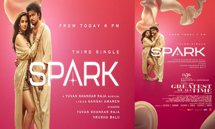 New Poster release of song Spark from film 'GOAT' | 'கோட்' படத்தின் ...